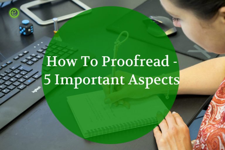 5 Tips To Quickly Proofread Your Text Document - EnglishBix