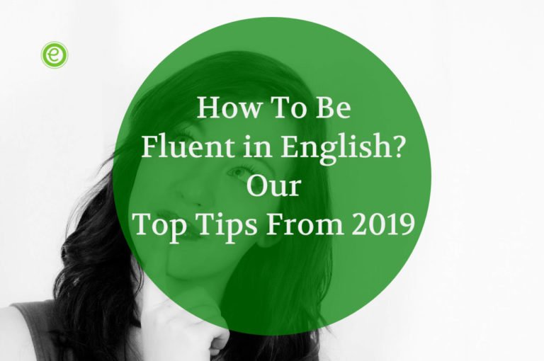 How To Be Fluent in English Conversation – Our Top Tips - EnglishBix