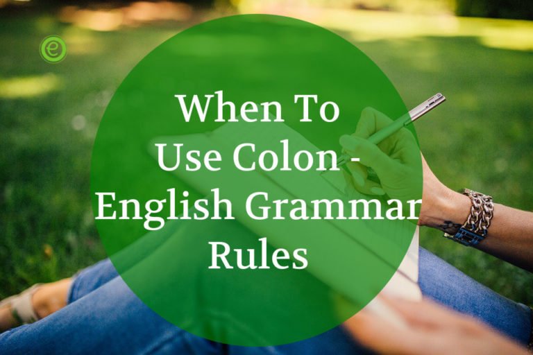 Colon Usage And Punctuation Rules In English Grammar EnglishBix colon-usage-and-punctuation-rules-in-english-grammar-englishbix