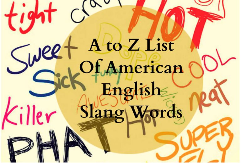 American Slang Words and Phrases List - EnglishBix