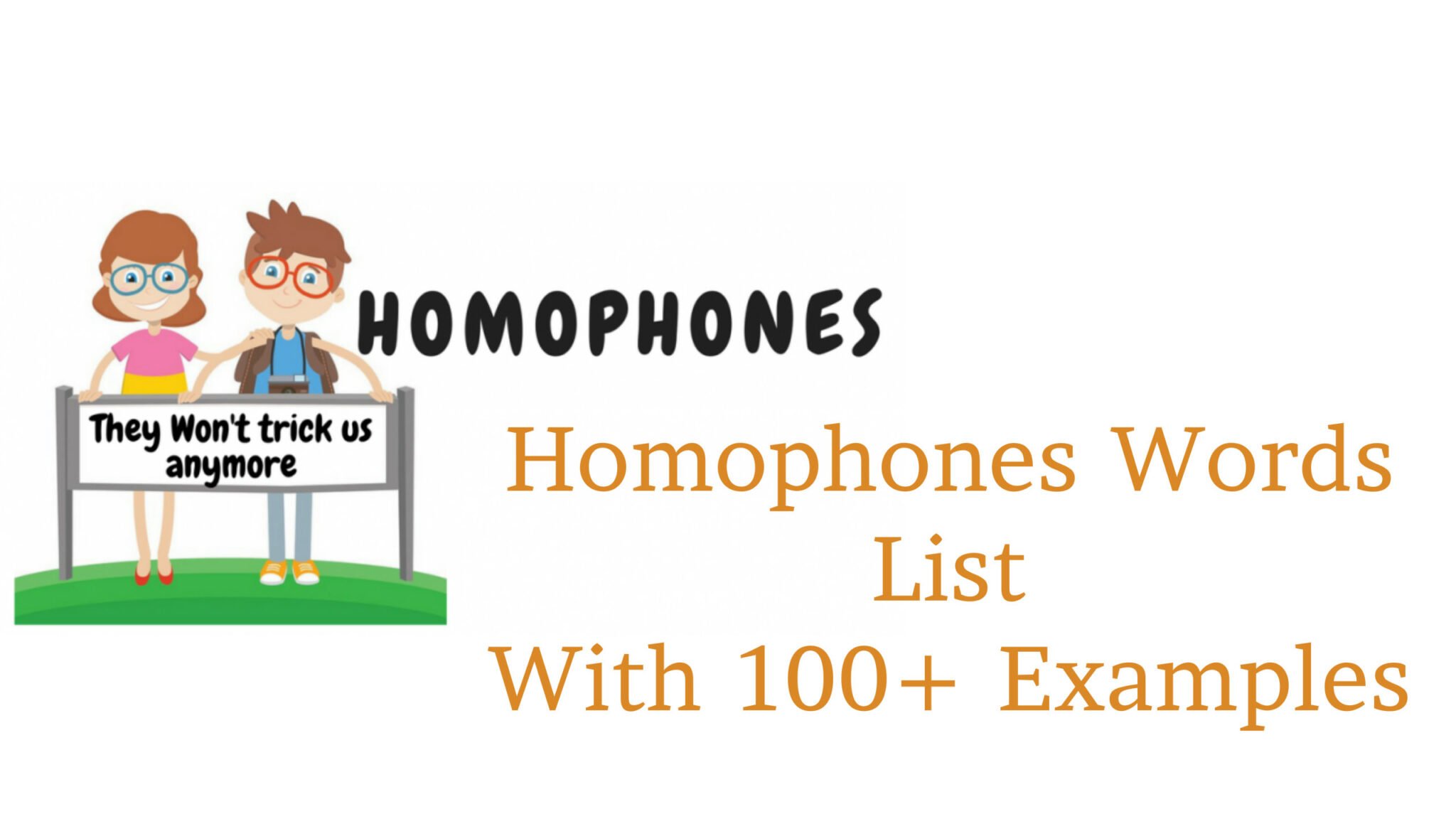 100+ Homophones Words List for Kids - EnglishBix