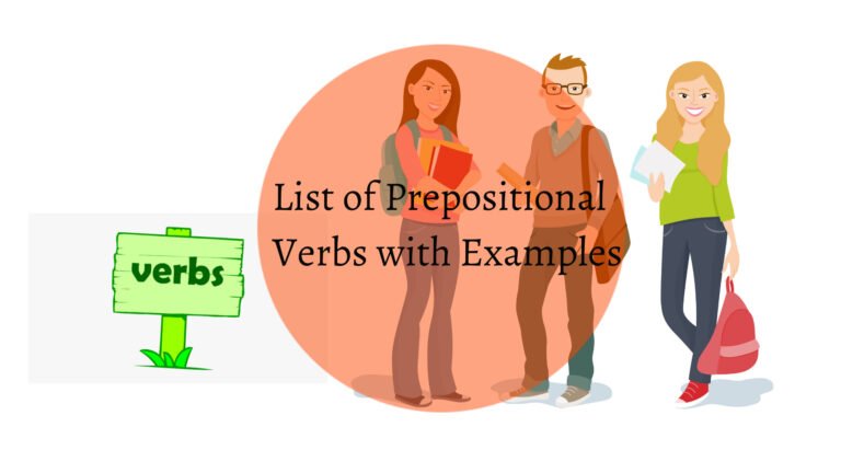 Prepositional Verbs List With Examples - EnglishBix