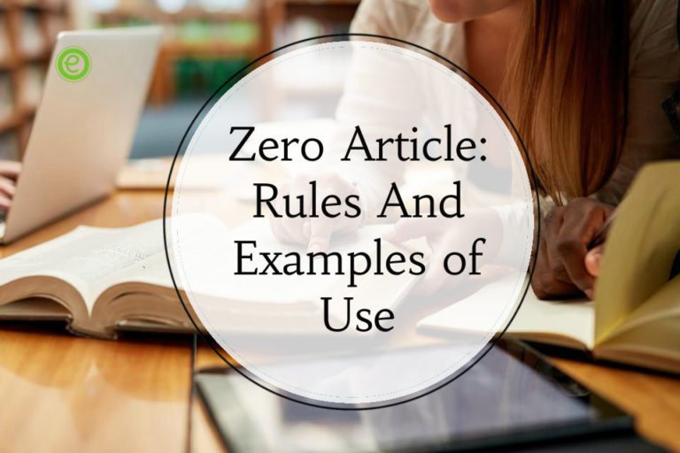 Zero Article Usage Rules with Examples - EnglishBix