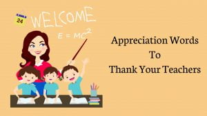 Appreciation Words to Thank Your Teachers - EnglishBix