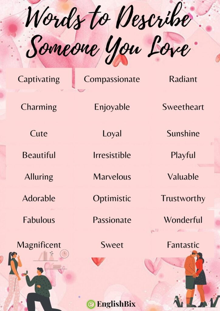 Words to Describe Someone You Love in 2024 - EnglishBix